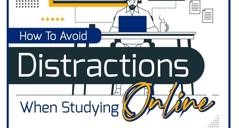 How To Avoid Distractions When Studying Online | Cambridge Home School ...