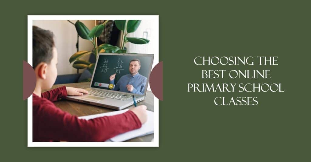 Selecting Online Primary School Classes | Cambridge Home School Online